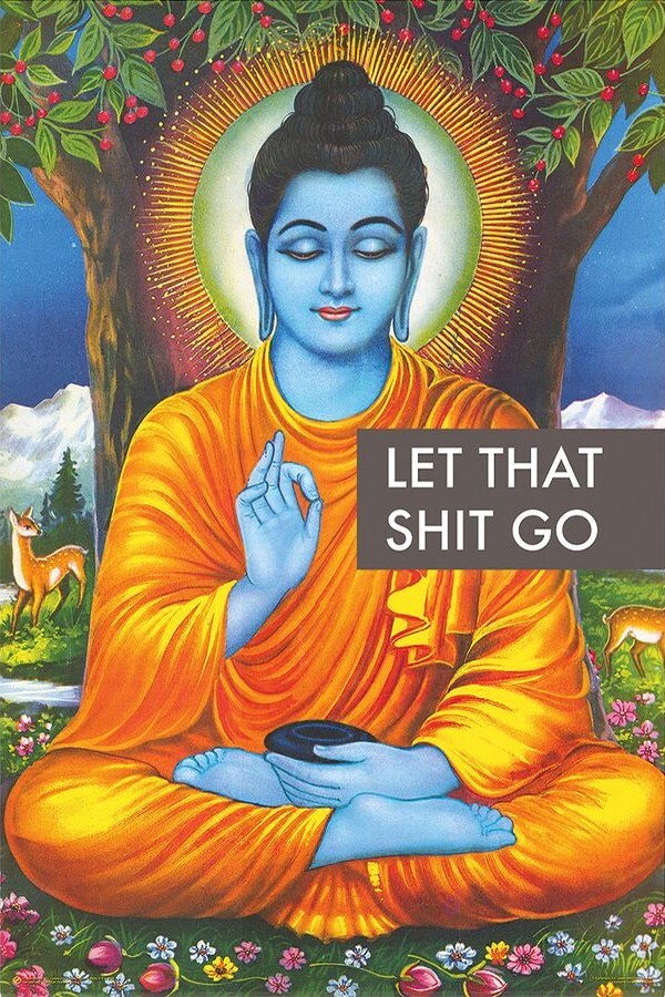 Poster, Quadro Buddha - Let that Shit Go | Posters de parede | 3+1 GRATIS | Europosters