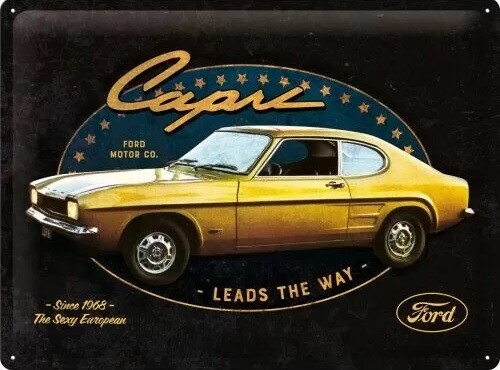 Ford - Capri - Leads the Way | Collectible retro metal signs for your wall